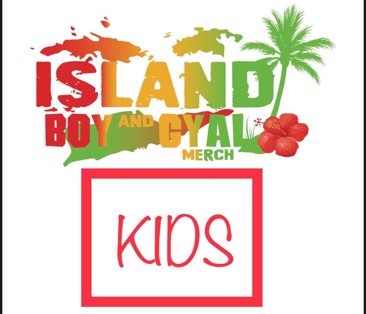 KIDS – Island Boy & Island Gyal Merch